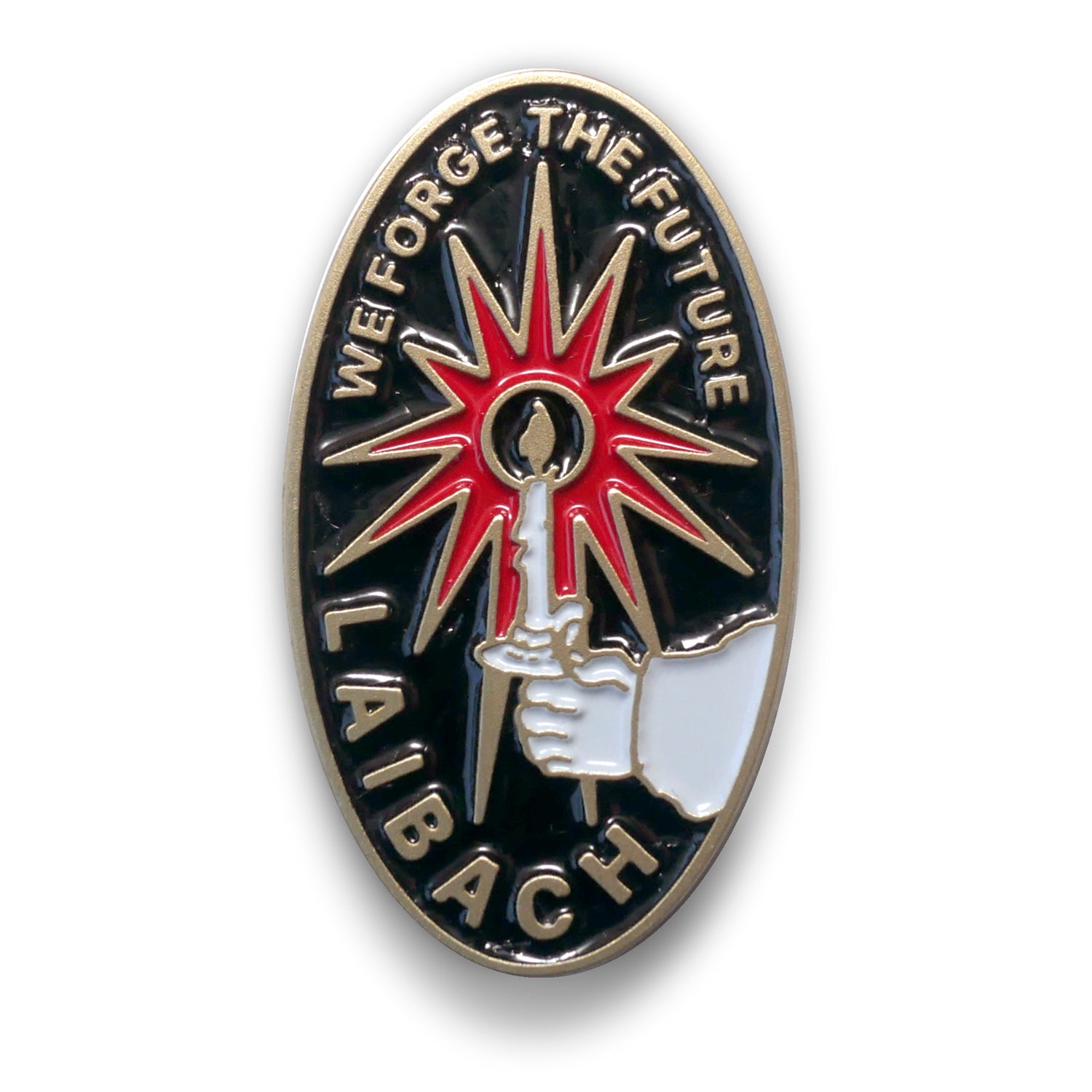 We Forge The Future - Oval Badge – Laibach WTC